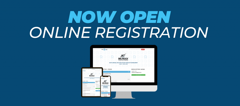 ONLINE REGISTRATION NOW OPEN – The Big Rock Tournament